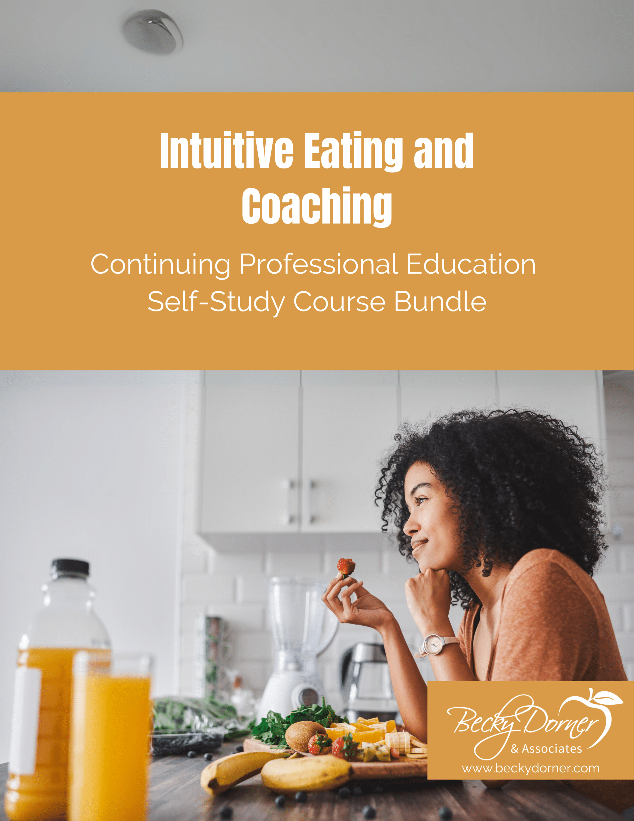 Intuitive Eating and Coaching Bundle | Becky Dorner